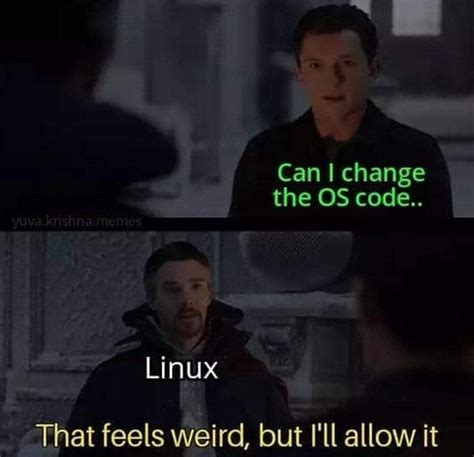That Feels Weird Rlinuxmemes