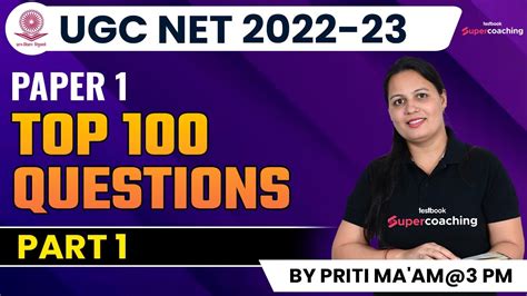 Ugc Net 2023 Paper 1 Top 100 Questions Part 1 By Priti Maam Youtube