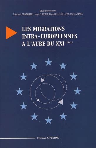 Les migrations intra européennes à l aube du de Clément Benelbaz