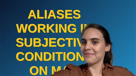 Unix Aliases Working In Subjective Conditions On Mac Youtube