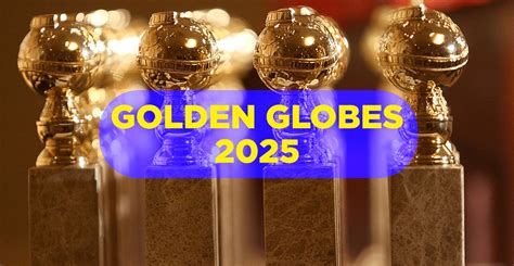 Golden Globes 2025: Fecha, horario, nominados y lo que se sabe hasta el momento - Sopitas USA