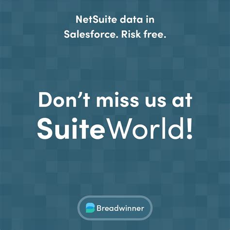 Breadwinner On Linkedin Suiteworld Netsuite Salesforce Integration Salesforceintegration Ai…
