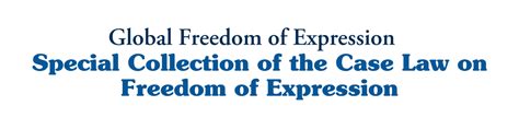 Global Freedom Of Expression Special Collection Of The Case Law On