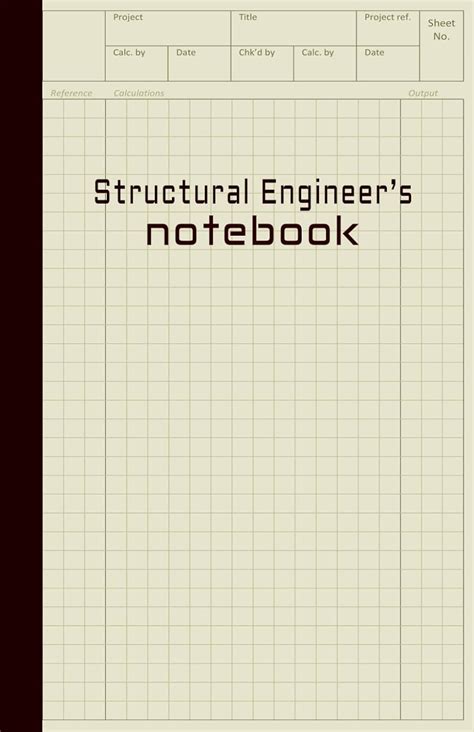 Structural Engineer S Notebook Structural Calculation Sheets [a5] 130