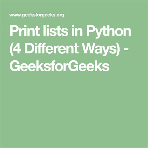 Print Lists In Python 4 Different Ways Geeksforgeeks
