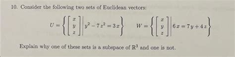 Solved Consider The Following Two Sets Of Euclidean Chegg