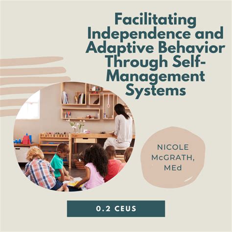 Facilitating Independence And Adaptive Behavior Through Self Management Systems Sensationalbrain