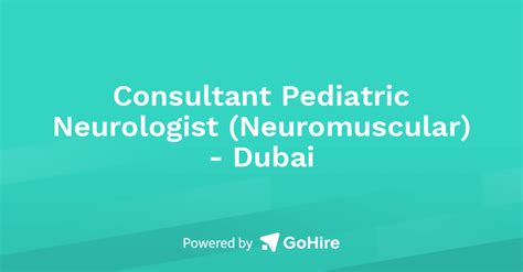 Consultant Pediatric Neurologist Neuromuscular Dubai At Allocation