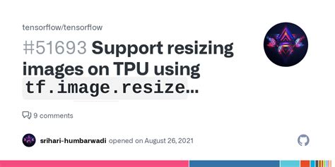 Support Resizing Images On Tpu Using `tfimageresize` When `size` Is