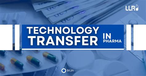 Technology Transfer In Pharmaceutical Industry 4 Types