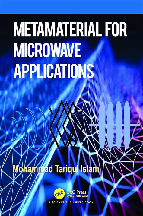 Metamaterial For Microwave Applications Tariqul Islam Mohammad 9781032414522 Books