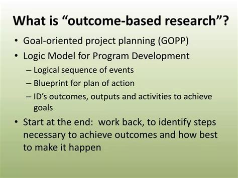 Ppt What Is “outcome Based Research” Powerpoint Presentation Free