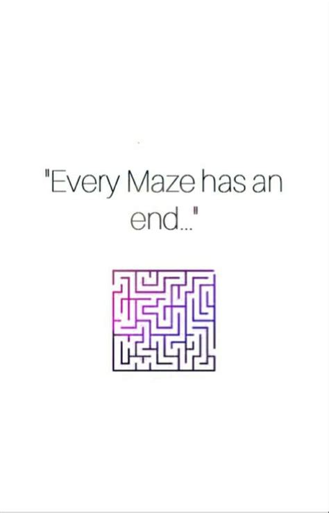 Every Maze Has An End Maze Runner Maze Book Fandoms