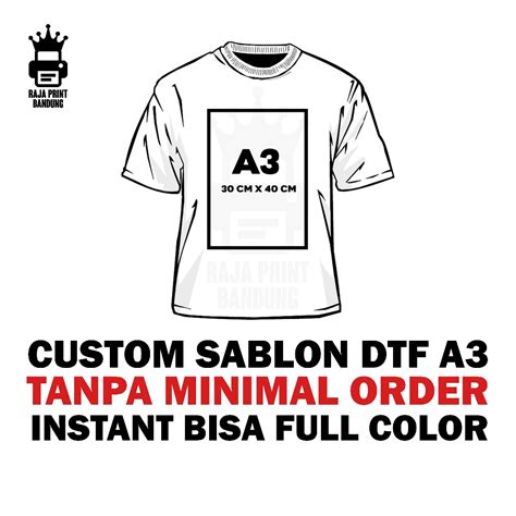 Jual Dtf A3 Satuan Custom Sablon Sticker Tinggal Setrika Di Kaos Shopee Indonesia