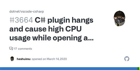 C Plugin Hangs And Cause High Cpu Usage While Opening A Big Project · Issue 3664 · Dotnet