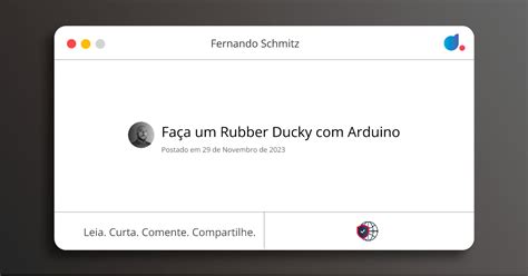 Faça Um Rubber Ducky Com Arduino Fernando Schmitz Segurança Da