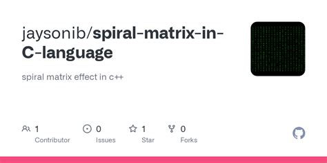 github jaysonib spiral matrix in c language spiral matrix effect in c
