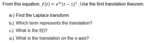 Solved From this equation, f(t) = ezt(t – 1). Use the first | Chegg.com
