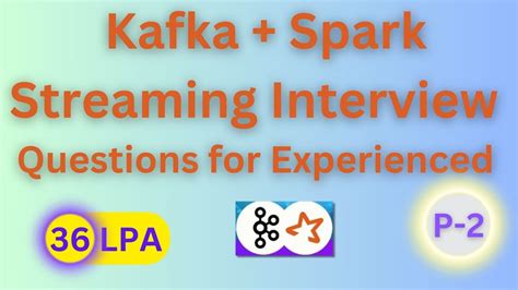 Spark Streaming Interview Questions Data Engineer Scenario Based P2 Youtube