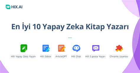 2025'in En İyi 10 Yapay Zeka Kitap Yazarı - Yapay Zeka Roman Yazma Yazılımı | HIX.AI