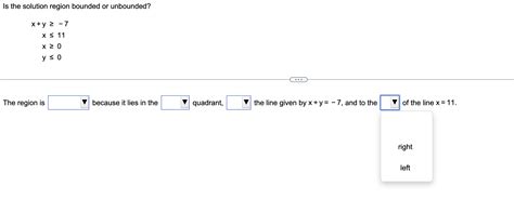 Solved Is The Solution Region Bounded Or Unbounded