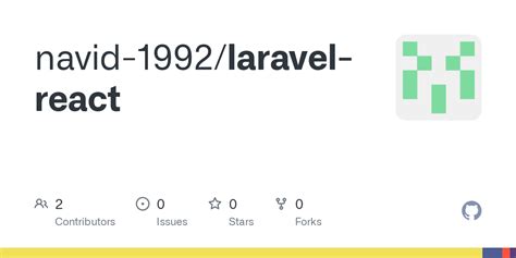 GitHub Navid 1992 Laravel React