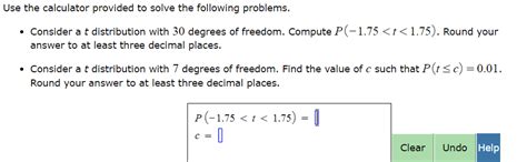 Solved Use The Calculator Provided To Solve The Following Chegg