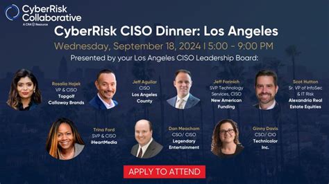 Cyberrisk Collaborative On Linkedin Losangeles Ciso Cybersecurityexecutives Cisocommunity
