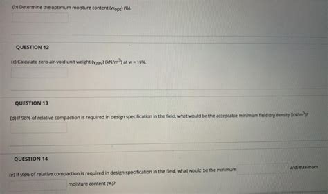 Solved Questiun 10 A Standard Proctor Test Was Conducted On
