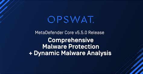MetaDefender Core V5 5 0 Release OPSWAT