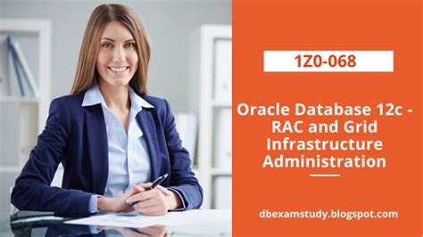 1z0 068 Oracle Database 12c Rac And Grid Infrastructure