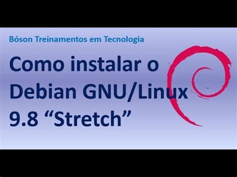 Como Instalar O Debian GNU Linux Stretch YouTube
