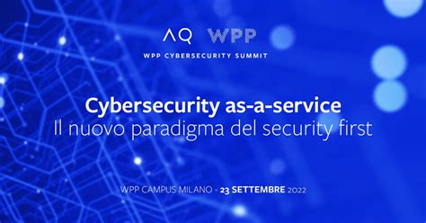 Aquest On Linkedin Wpp Cybersecurity Summit