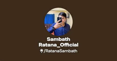 Sambath Ratana Official Instagram Facebook Tiktok Linktree
