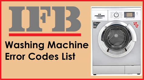 Ifb Washing Machine Error Codes Fully4world October 2025