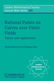 Rational Points Curves Over Finite Fields Theory And Applications Algebra Cambridge