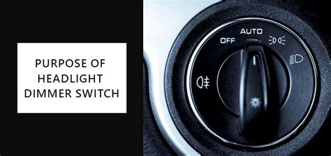 How Does A Headlight Dimmer Switch Work Detailed Answer