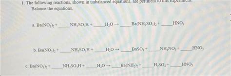 Solved 1 The Following Reactions Shown In Unbalanced