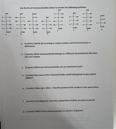Solved Use The List Of Monosaccharides Below To Answer The Chegg Com