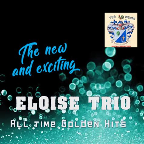 The Eloise Trio