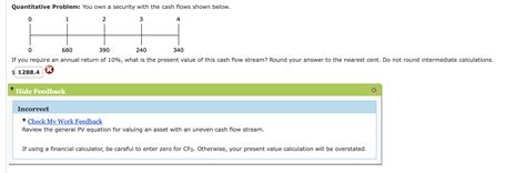 solved quantitative problem you own a security with the