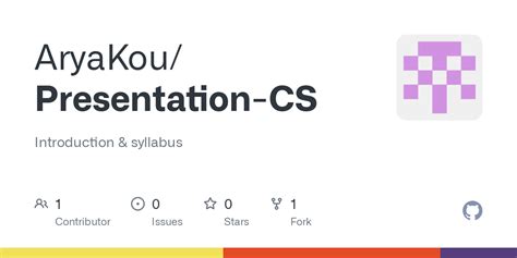 GitHub AryaKou Presentation CS Introduction Syllabus