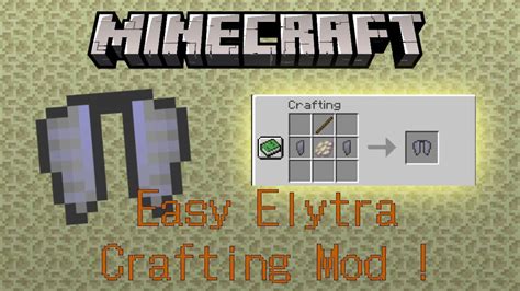Minecraft Easy Elytra Crafting Mod Better Than Going To The End