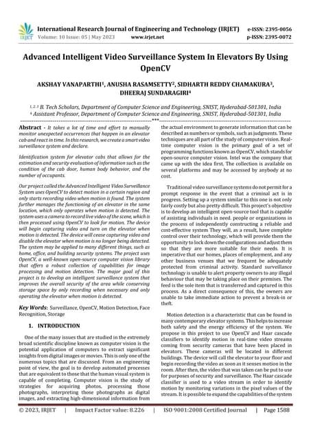 Advanced Intelligent Video Surveillance System In Elevators By Using