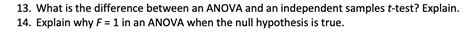 Solved What Is The Difference Between An ANOVA And An Chegg Com