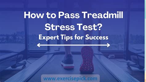 How To Pass Treadmill Stress Test Expert Tips For Success