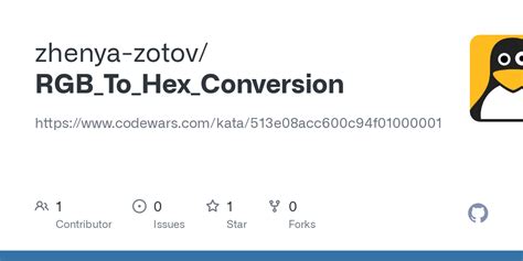Github Zhenya Zotov Rgb To Hex Conversion Https Codewars