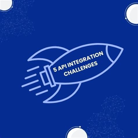 API Integration Challenges And How To Avoid Them
