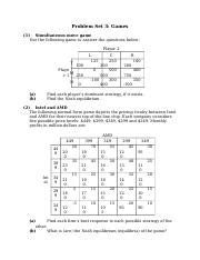 Problem Set 3 Docx Problem Set 3 Games 1 Simultaneous Move Game Use