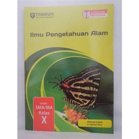 Jual Buku Titanium Kurikulum Merdeka Ipa Fisika Kimia Biologi Untuk Smama Kelas 10